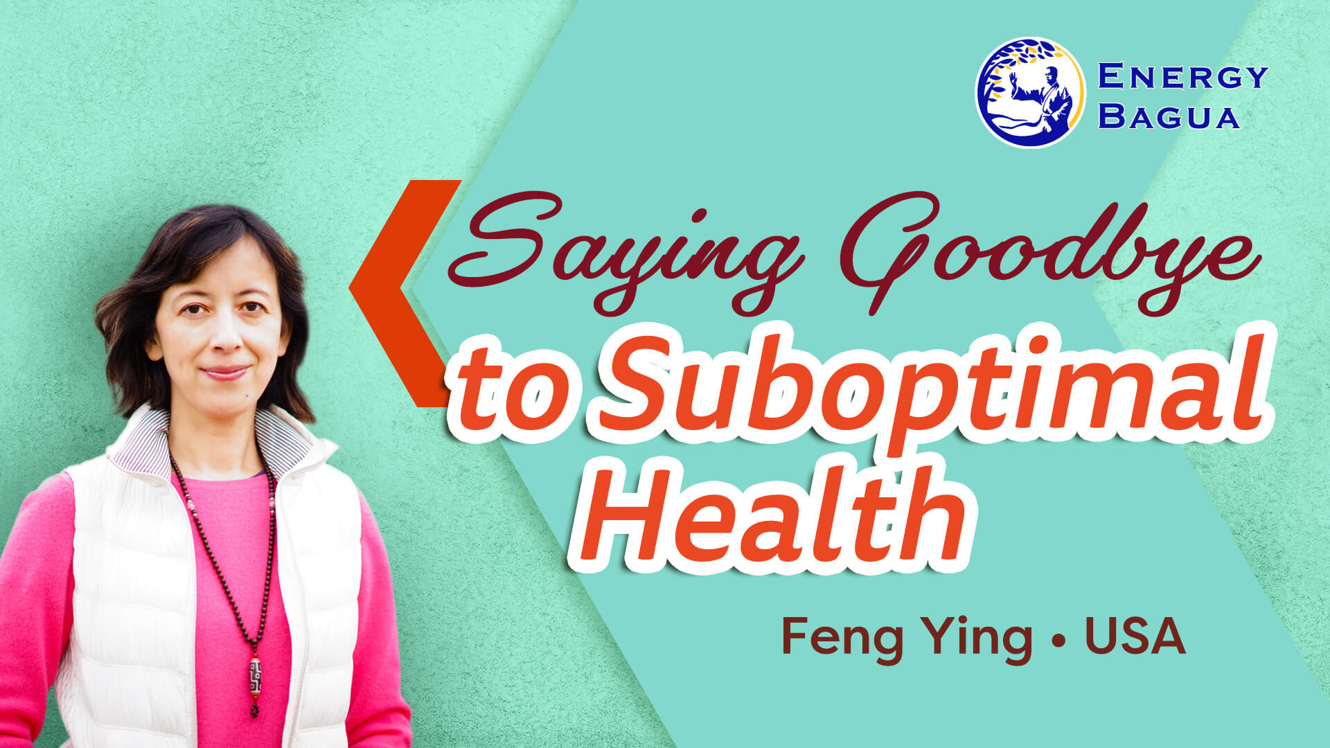 Saying Goodbye to Suboptimal Health – Energy Bagua — Founded by ...